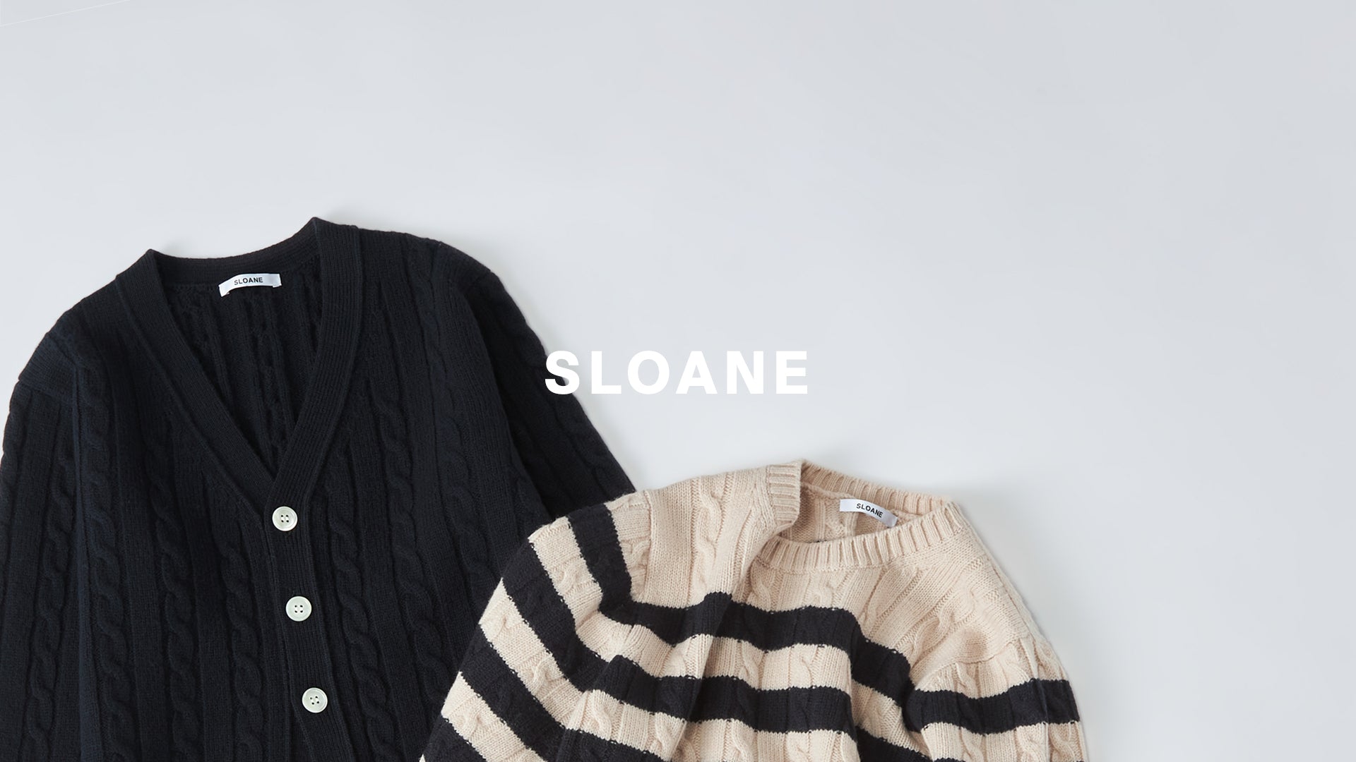 THE SHOP SLOANE｜SLOANE 公式ONLINE SHOP